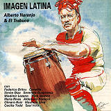 Alberto Naranjo & El Trabuco - Imagen Latina (CD Info)