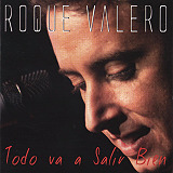 Roque Valero - Todo Va A Salir Bien (CD Info)